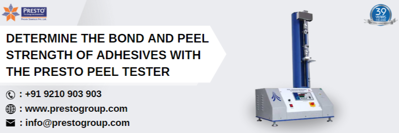 Determine the bond and peel strength of adhesives with the Presto peel ...