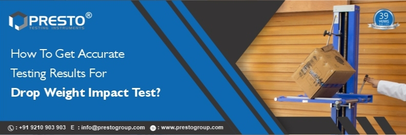 How to get accurate testing results for drop weight impact test