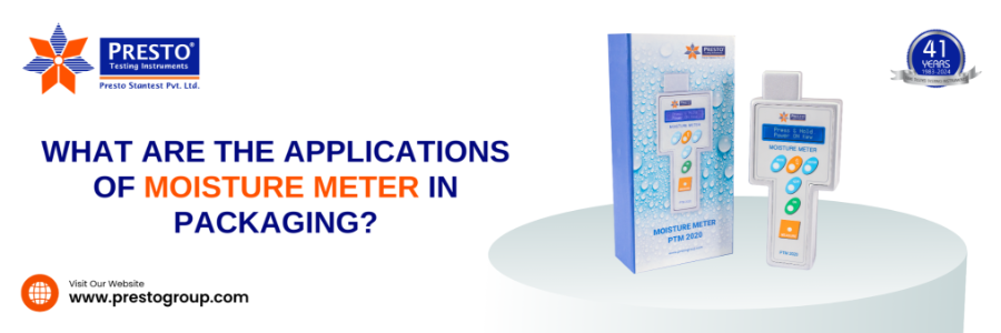 What are the Applications of Moisture Meters in Packaging?