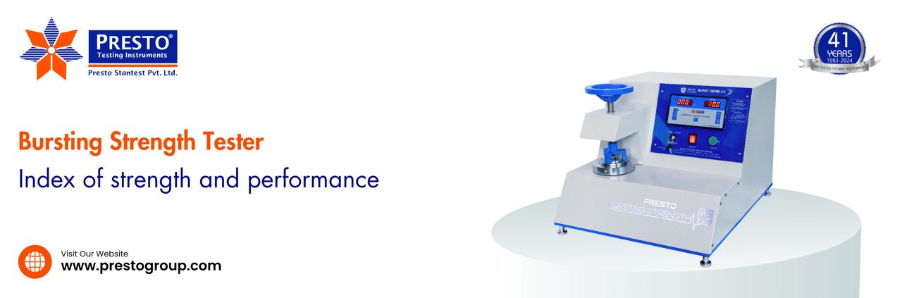 Bursting strength tester - index of strength and performance