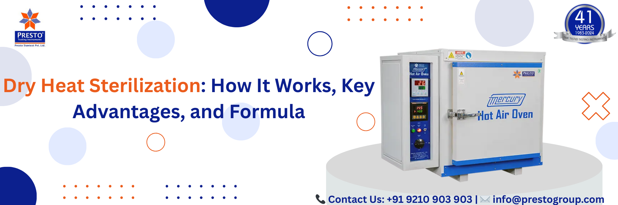 Dry Heat Sterilization: How It Works, Key Advantages, and Formula