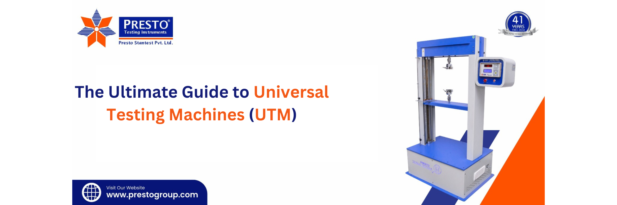 The Ultimate Guide to Universal Testing Machines (UTM)