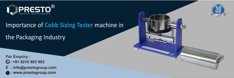 Importance of Cobb Sizing Tester Machine in the Packaging