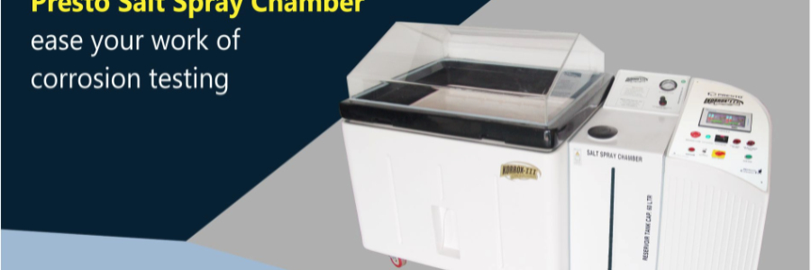 Presto salt spray chamber to ease your work of corrosion testing