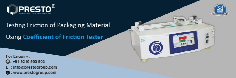 Friction of Packaging Material Using Coefficient Of Friction Tester